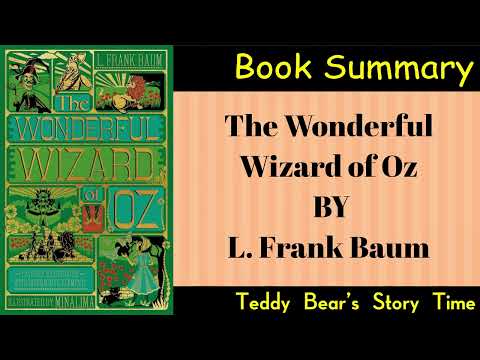 The Wonderful Wizard of Oz by L. Frank Baum | Book Summary