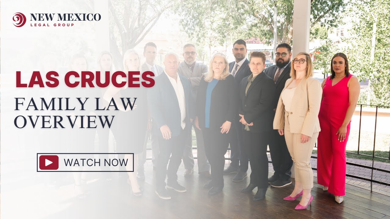 Las Cruces Family Law Attorneys