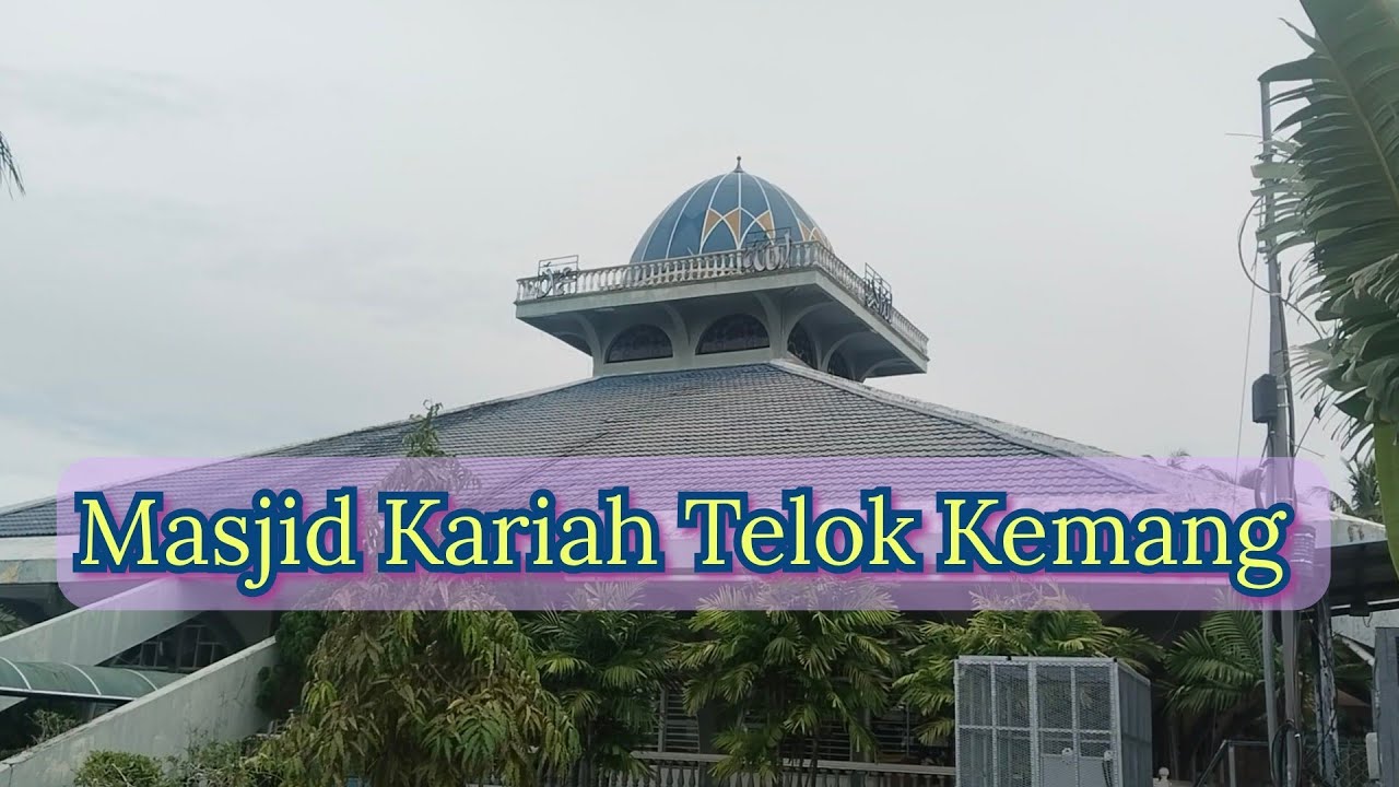 Masjid Kariah Telok Kemang 