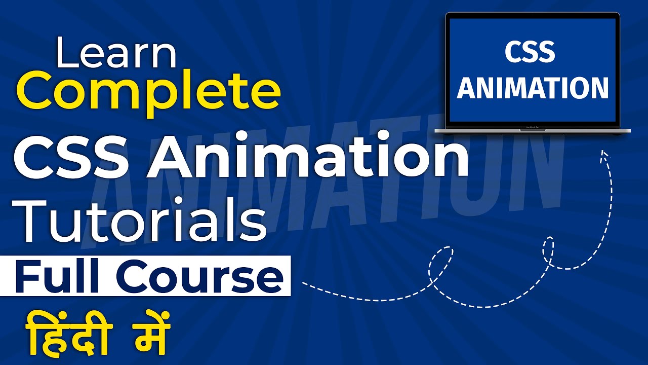 CSS Animation Tutorials for Beginners to Advanced (Step by Step) - Full Course | WsCube Tech
