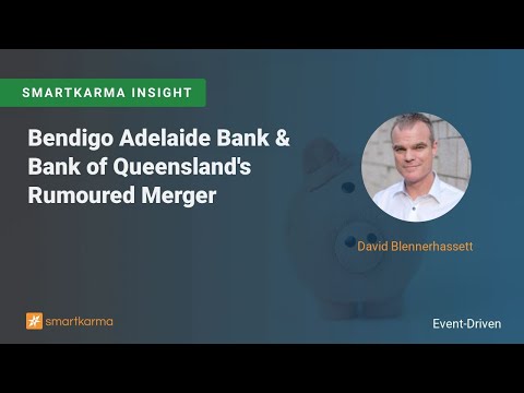 Bendigo Adelaide Bank & Bank of Queensland's Rumoured Merger