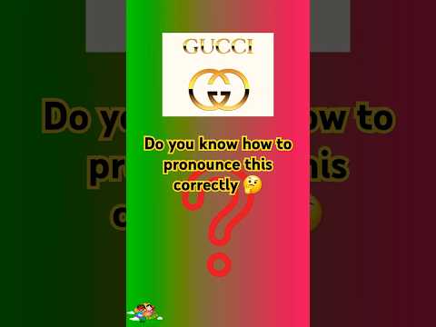 How to Pronounce Gucci Correctly! (Are You Saying It Wrong?) #shorts #youtubeshorts #pronunciation