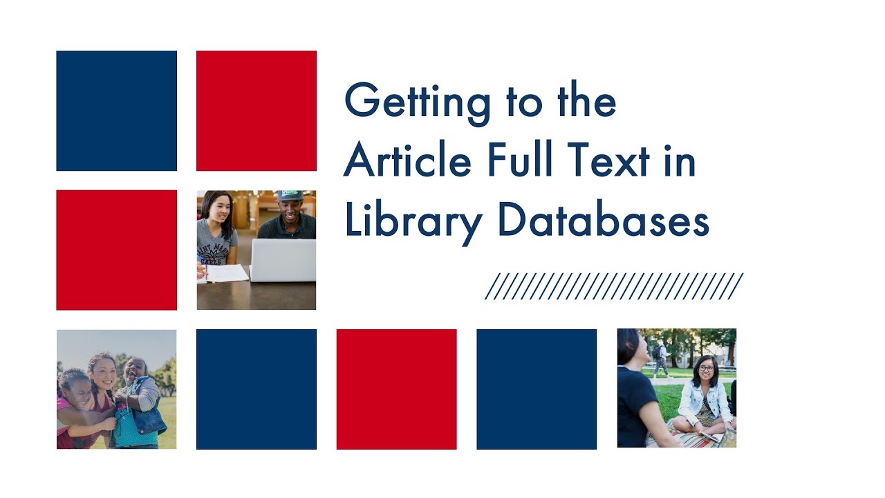 Getting to Article Full Text in Library Databases