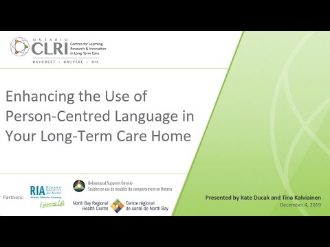 Enhancing the Use of Person Centred Language in Your Long Term Care Home