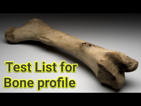 Bone profile or test list for bone