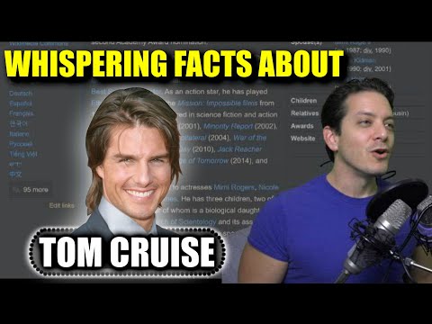 Whispering Facts about Tom Cruise from Wikipedia for 43 Minutes (ASMR) | Viewer Requested