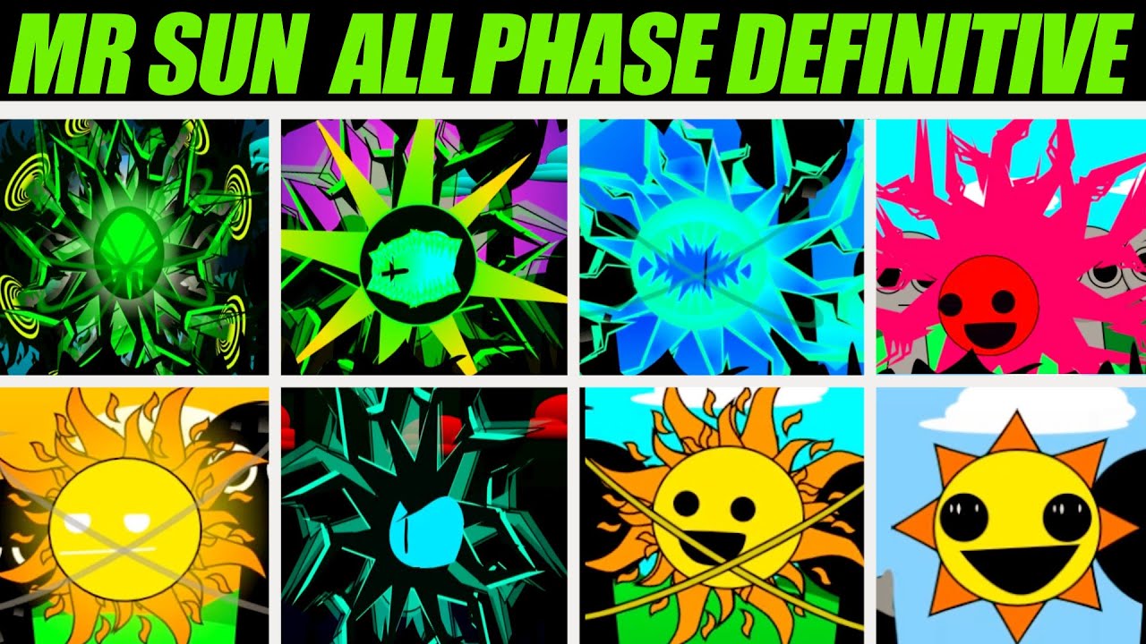 All Mr SUN in Incredibox Sprunki Definitive all phase  different