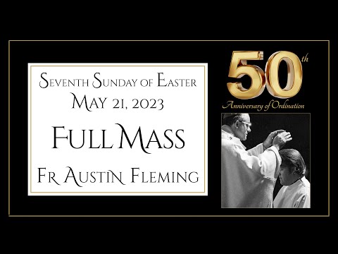 FR AUSTIN FLEMING FULL MASS OF 50th ANNIVERSARY OF ORDINATION