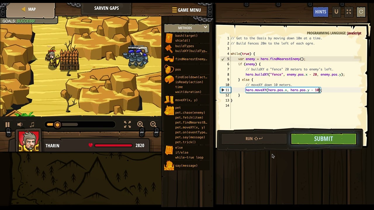 CodeCombat - Sarven Gaps - JavaScript