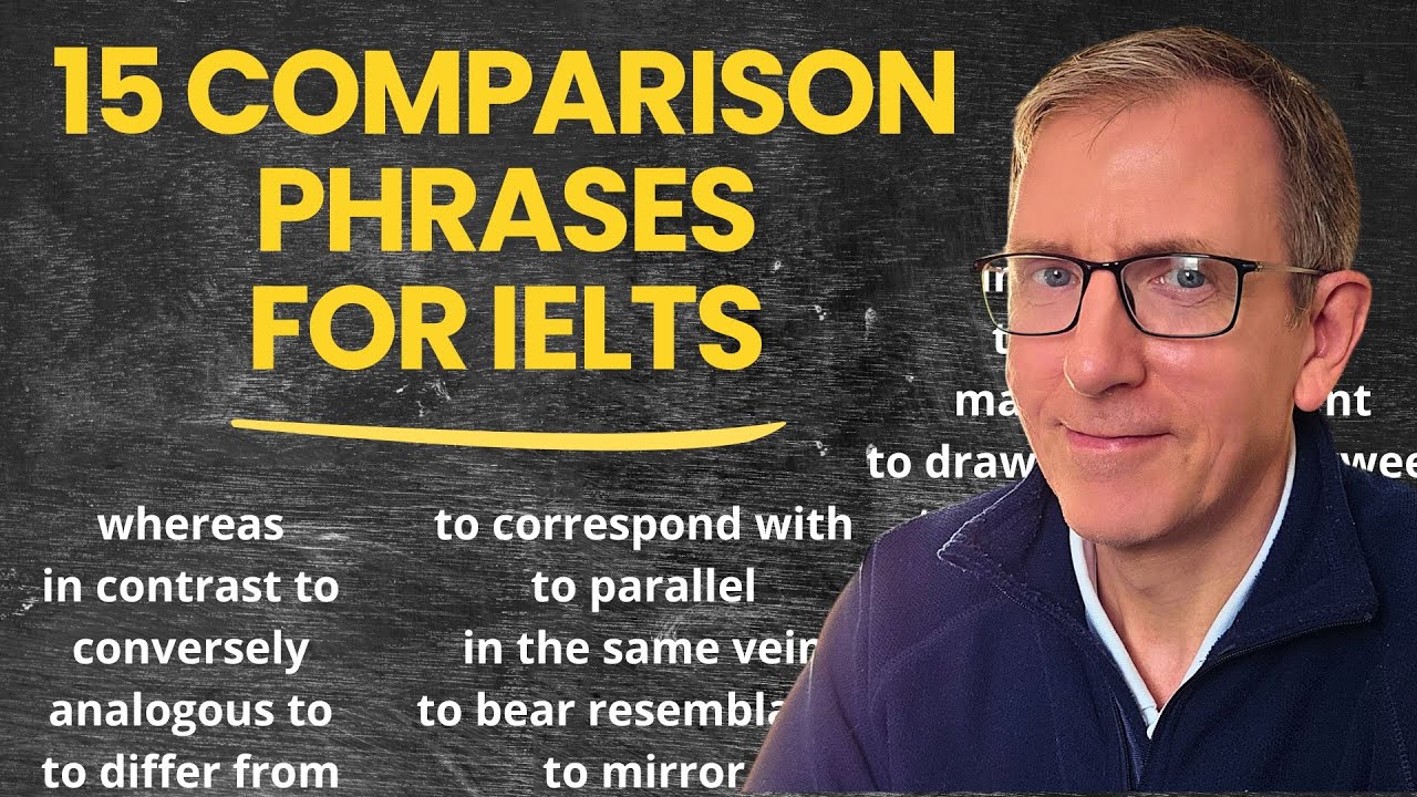 Learn 15 Advanced Words for Making Comparisons in IELTS Writing