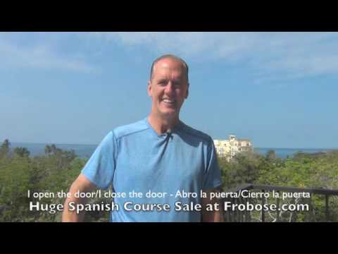 Spanish "I Open/I Close the Door"