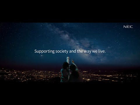 Supporting society and the way we live. [NEC Official]