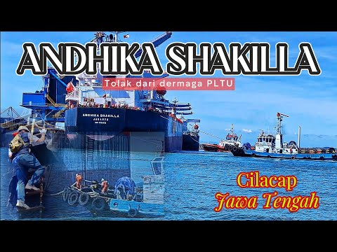 MV. ANDHIKA SHAKILLA ‼️SELESAI BONGKAR BATU BARA