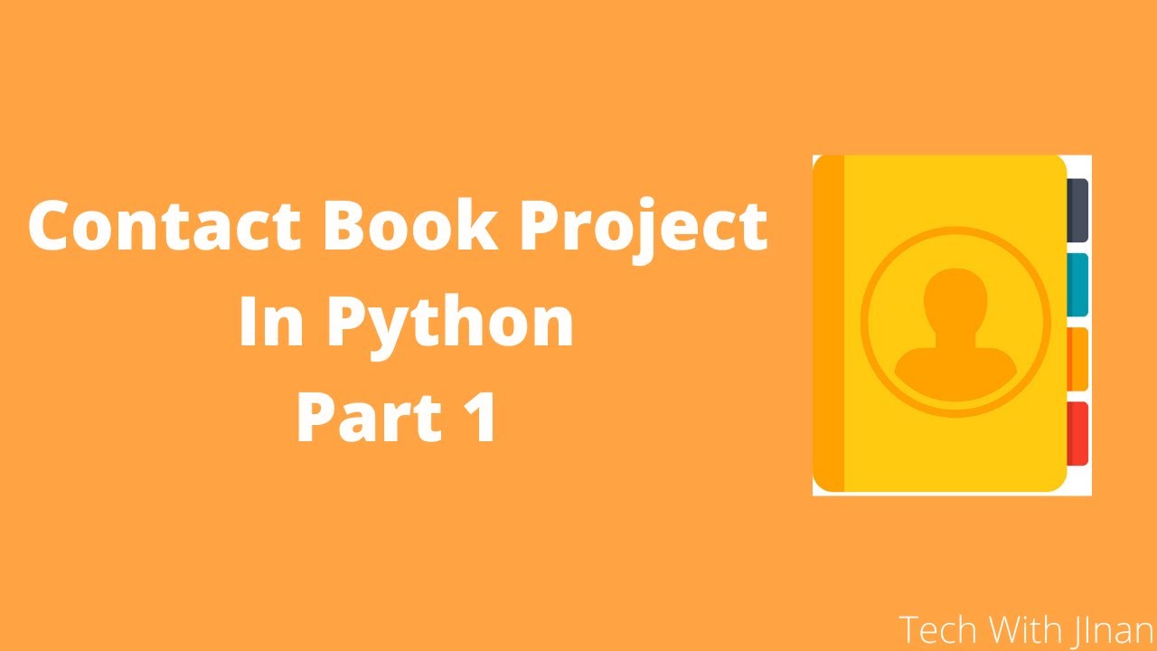 Contact Book Project Tutorial | Part 1 | PYTHON