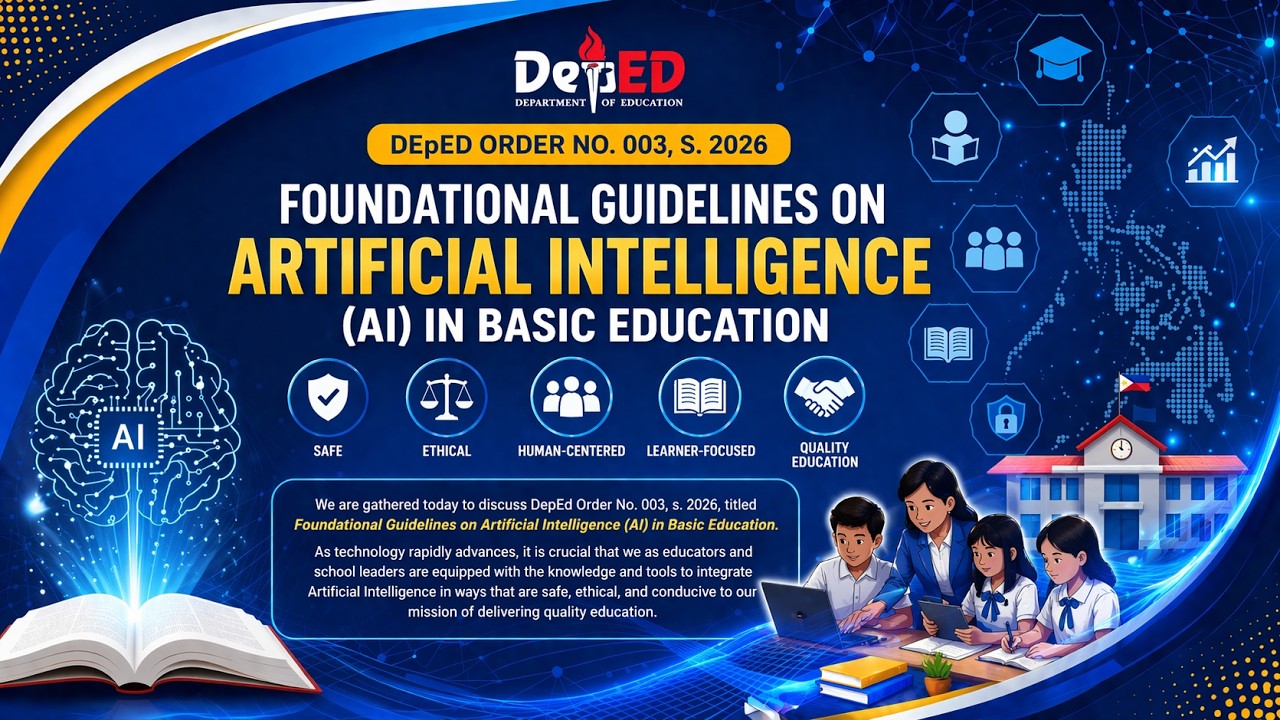 DepEd Order No. 003, s. 2026 I Guidelines on Artificial Intelligence (AI) in Philippine Schools