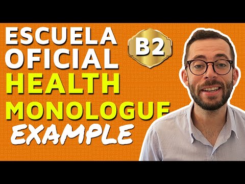 B2 Health Speaking Monologue