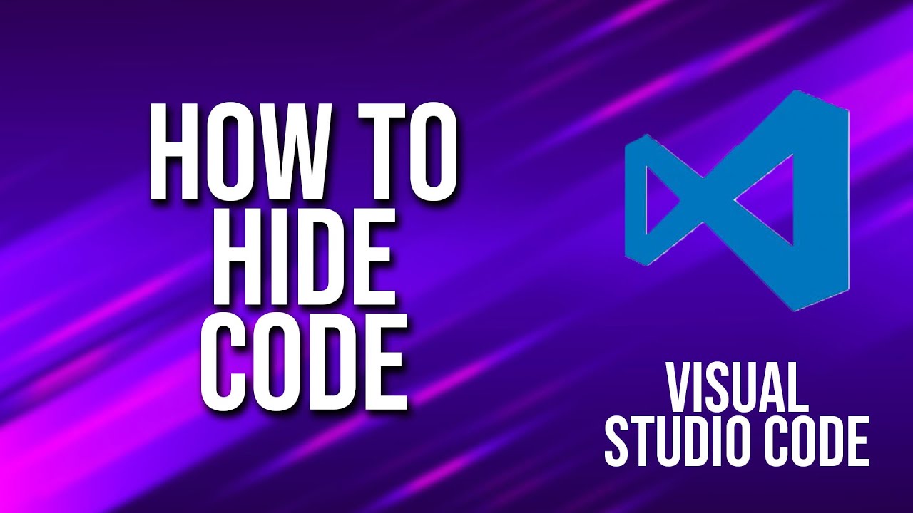 How To Hide Code Visual Studio Code Tutorial