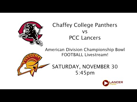 FOOTBALL: Chaffey Panthers vs PCC Lancers, 2024 American Division Championship Bowl!