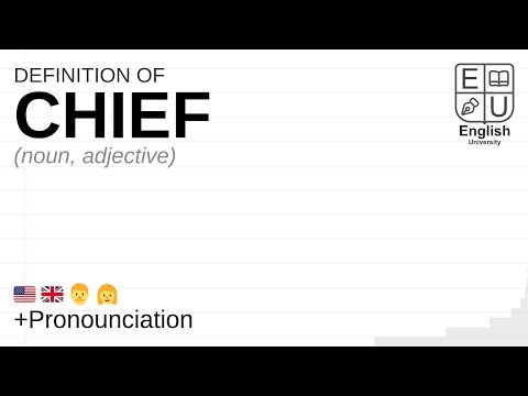 CHIEF meaning, definition & pronunciation | What is CHIEF? | How to say CHIEF