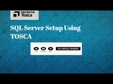 Tosca Training | Configure SQL Database using TOSCA | Database Connection In Tosca