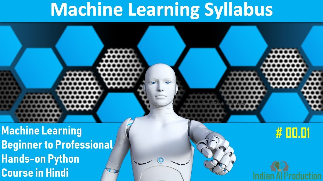 Machine Learning Hands-on Python Course in Hindi | Syllabus of Machine Learning #00.01