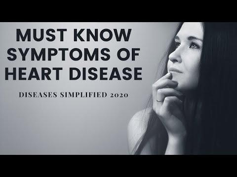 Must Know Symptoms of Heart Disease