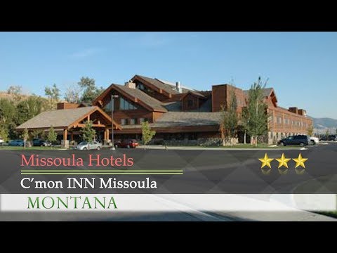 C'mon INN Missoula - Missoula Hotels, Montana
