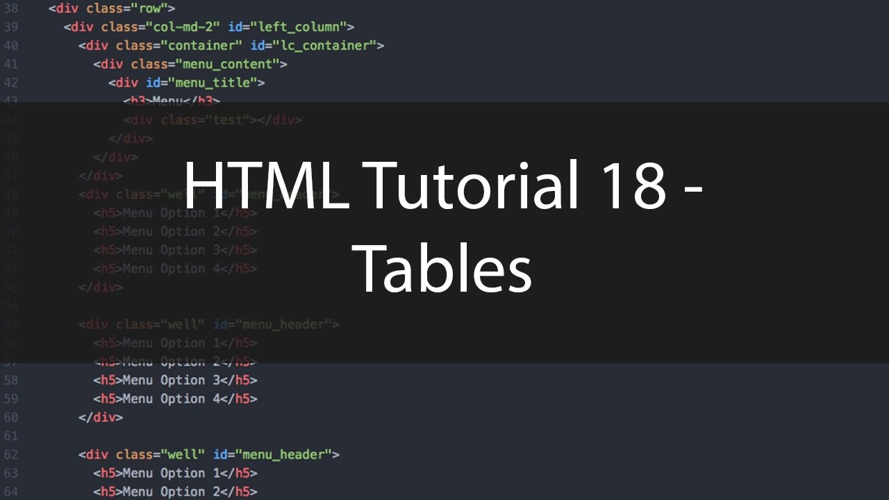 HTML Tutorial 18 - Tables