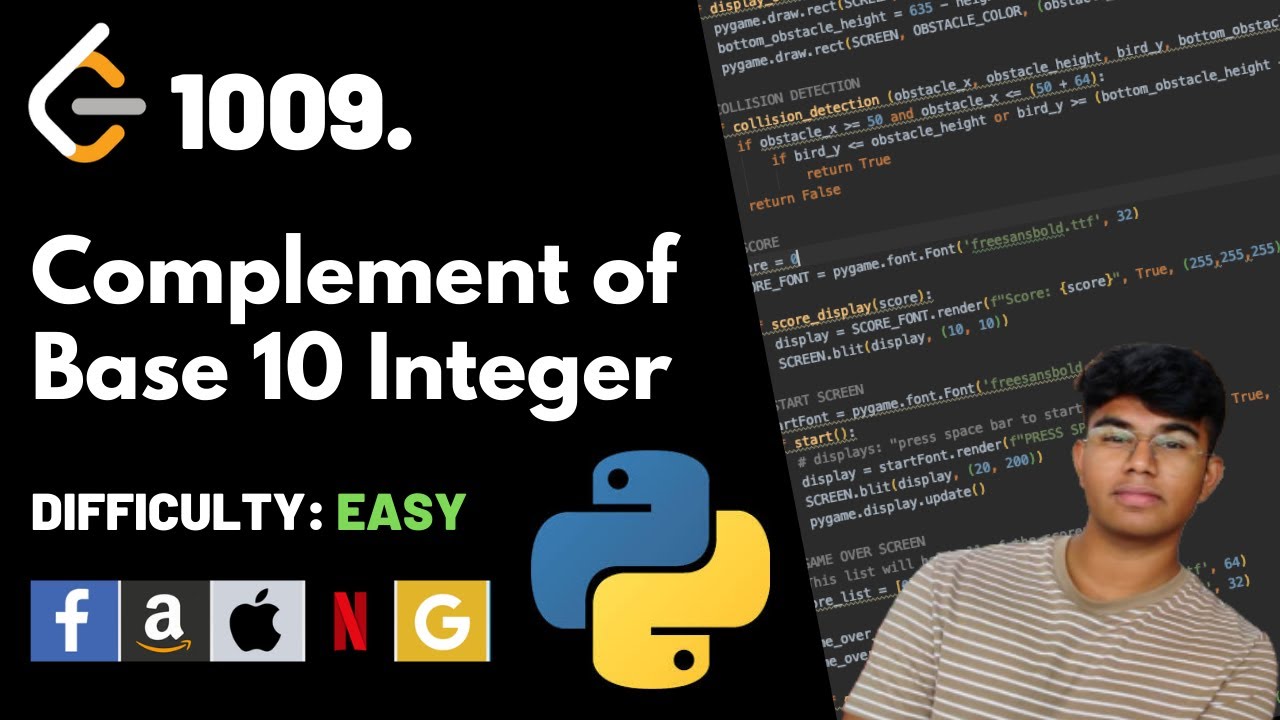 Complement of Base 10 Integer | Leet code 1009 | Theory explained + Python code