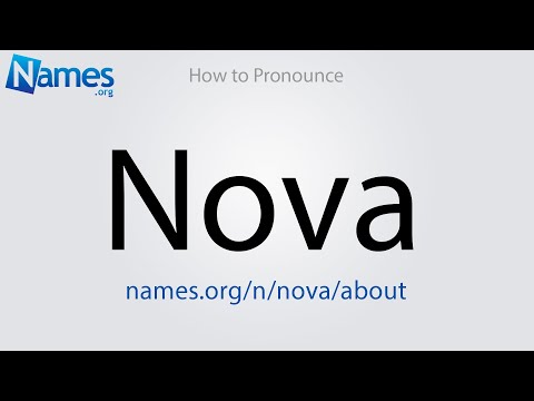 How to Pronounce Nova