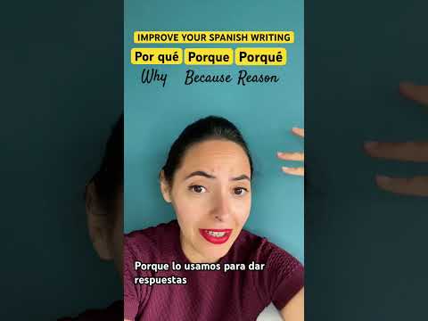 Improve Your Spanish Writing: Por qué - Porque - Porqué #learnspanish