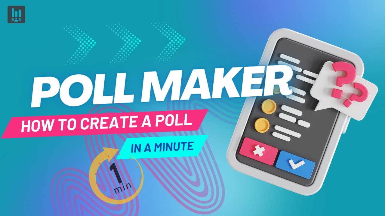 Create a Poll in Less Than a Minute