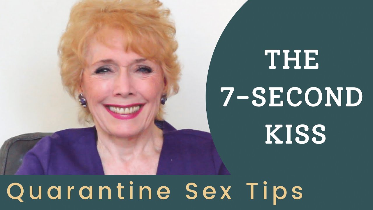The 7-Second Kiss