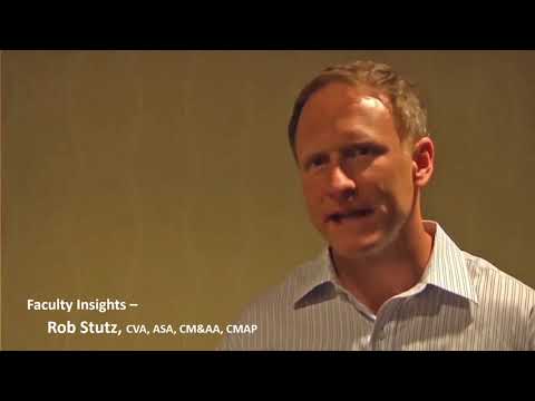 Faculty Insights - Rob Stutz, CVA, ASA, CM&AA, CMAP