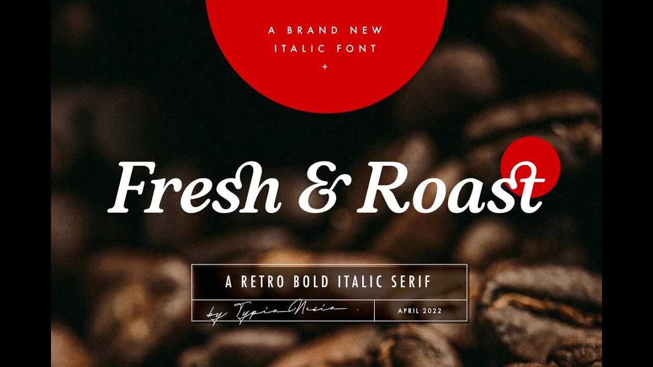 Fresh and Roast Font Download