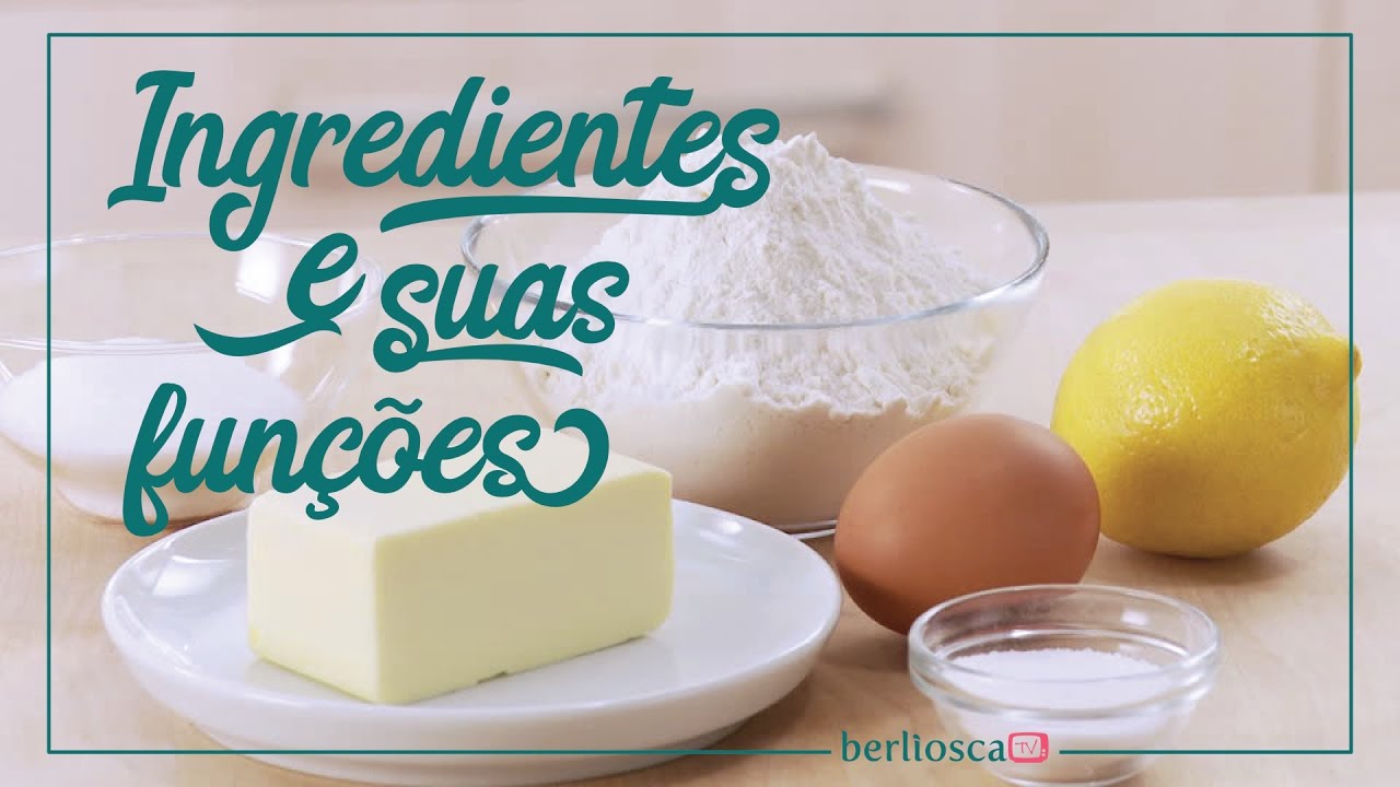 Ingredientes e suas funções | fundamentos da confeitaria Ep.1