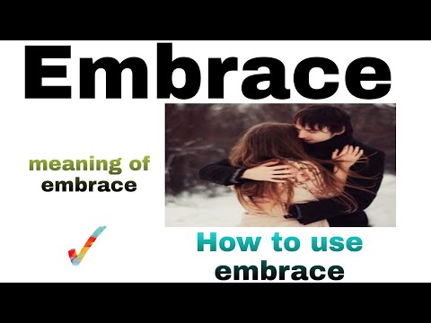 Embrace meaning of embrace and definition (#wordwings ) and Example how to use embrace