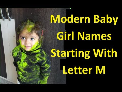 Modern Baby Girl Names Starting With Letter M