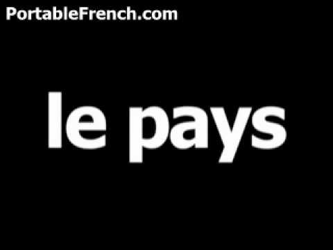 French word for country is le pays