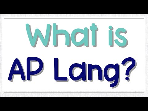 What is AP Lang - UPDATED 2024