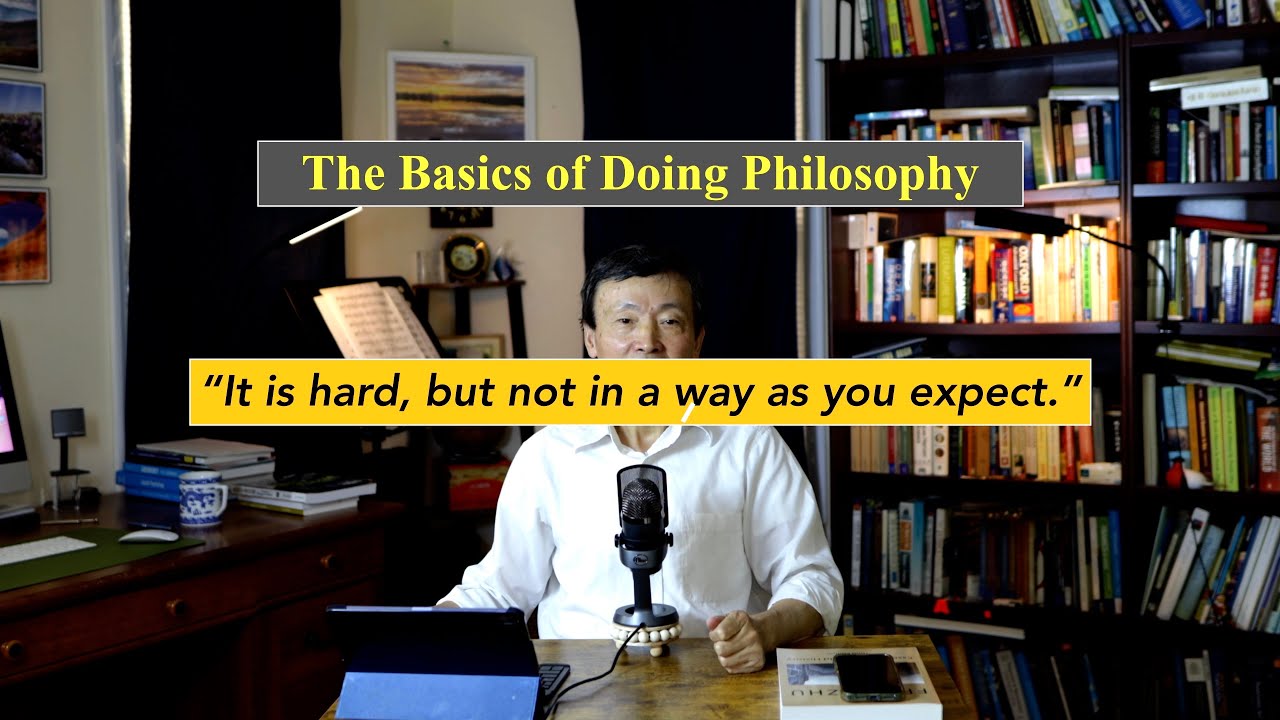 The Basics of Doing Philosophy - What You Should Know before Diving into Philosophy.
