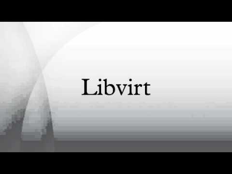 Libvirt
