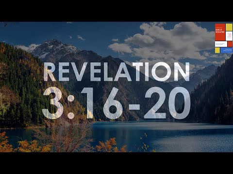 REVELATION 3:16-20 - Verse by verse commentary (Updated) #lukewarm #salvation #coldorhot #laodiceans