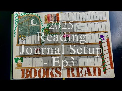 2025 Reading Journal Setup Ep3 || Books Read In 2025 Spread - book-news.org