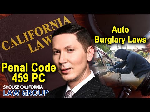 California "Auto Burglary" Laws