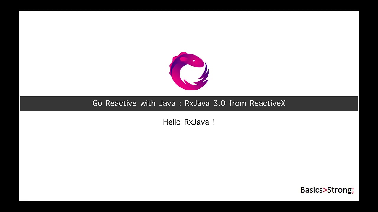 #3.1 Hello RxJava Introduction