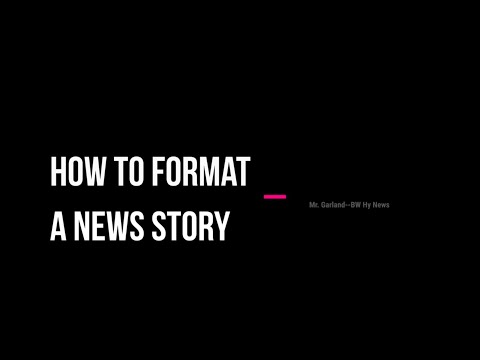 How to Format a News Story