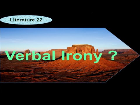 Verbal Irony, Literature 22