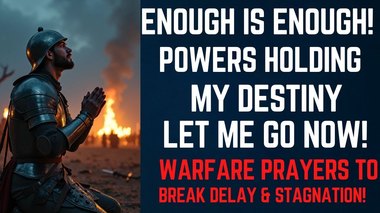 Warfare Prayers Against Spirit of Delay and Stagnation