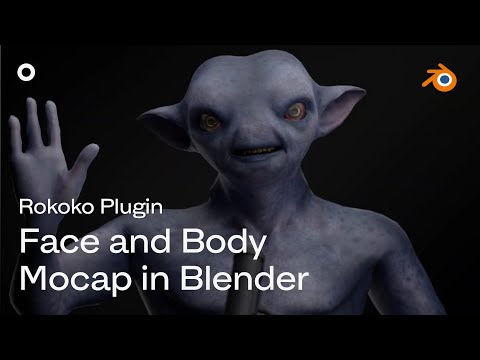 Face and Body Motion Capture in Blender I Rokoko Guide